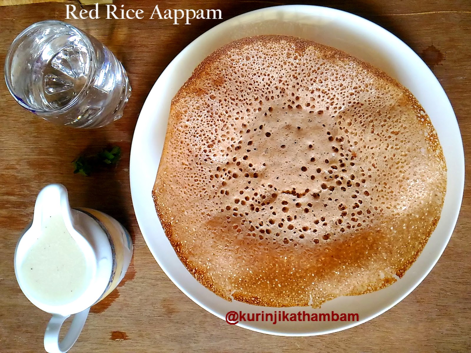 Sivappu Arisi Aappam Red Rice Appam Recipe | Appam Recipes ~ Kurinji ...