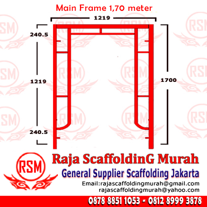 Main Frame 1,70 meter / Scaffolding 1,70 meter 0878 8851 1053