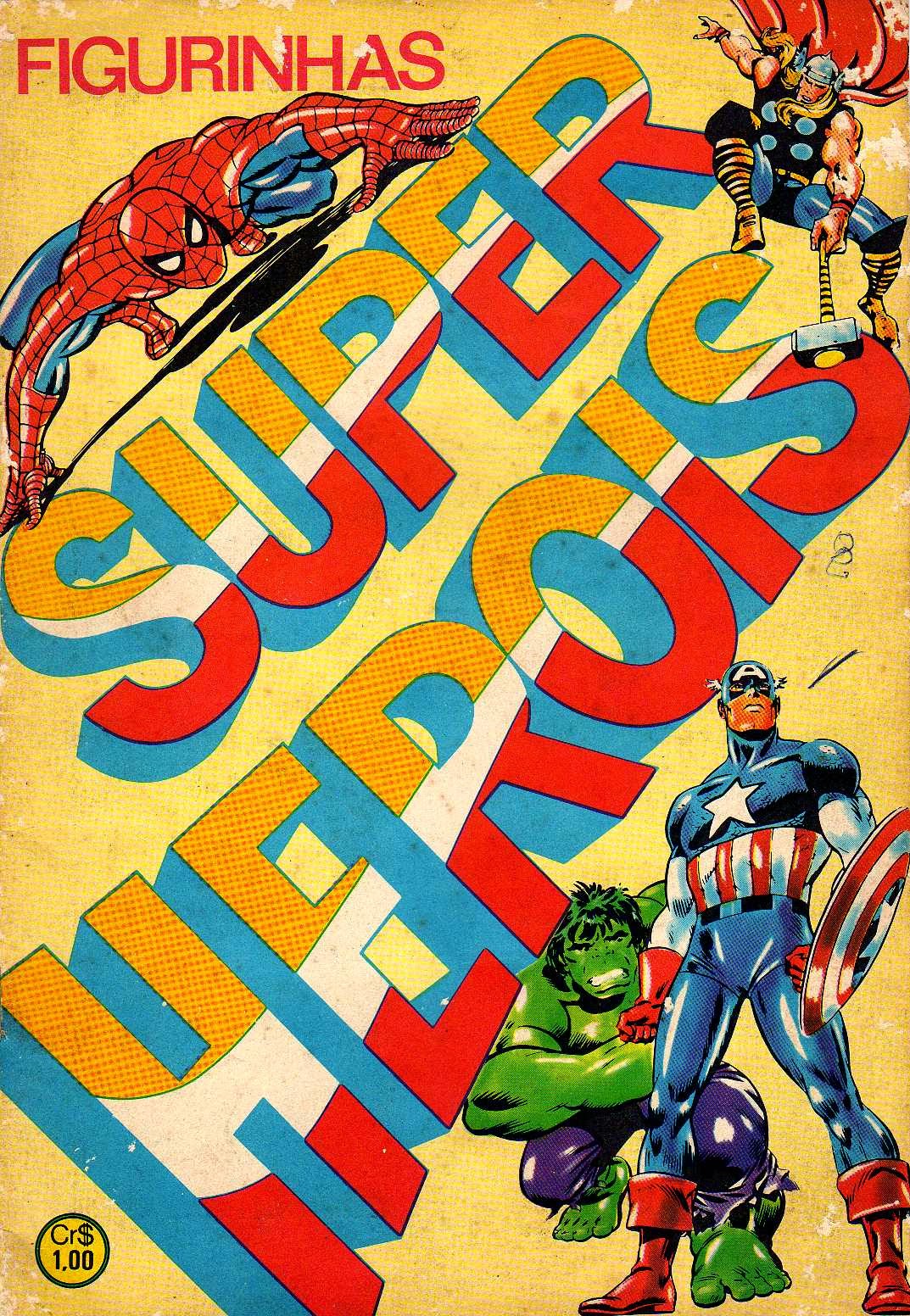 Arquivo do Colecionador: Álbum Super Herois Marvel 1978