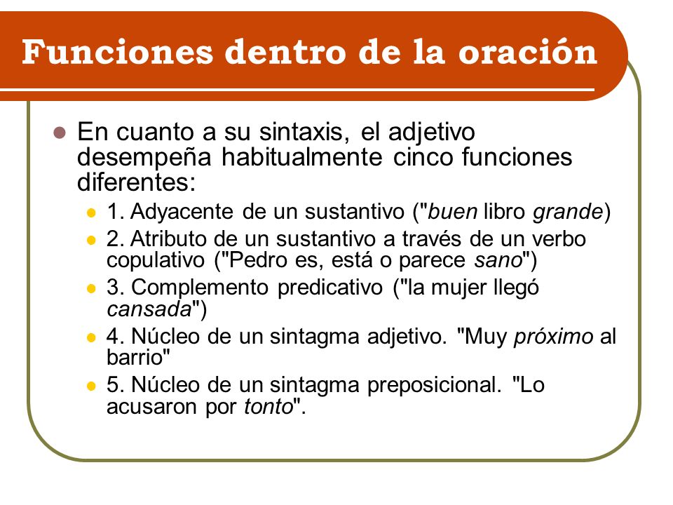 Función del Sustantivo en la Oración