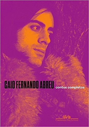 Caio F Caio: Caio Fernando Abreu volta à Companhia das Letras