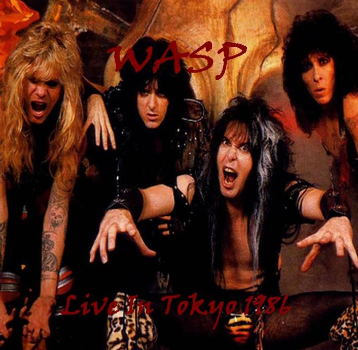 High Quality Bootlegs: WASP - Live In Tokyo 1986