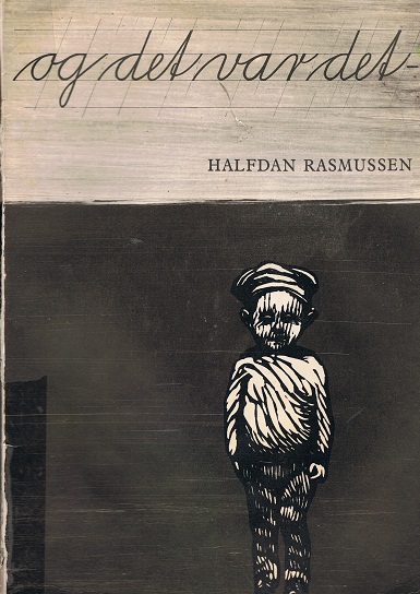 BOGBROKKEN: Halfdan Rasmussen: Og det var det -, 1977