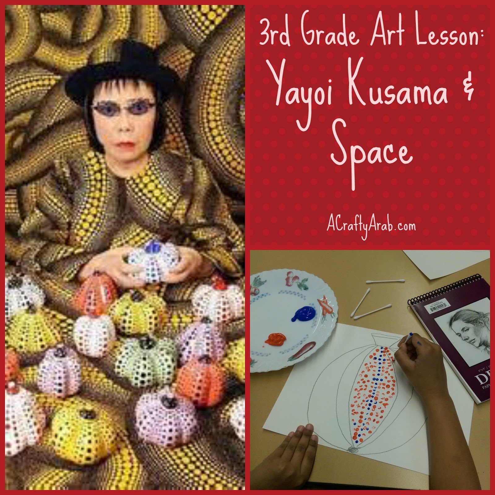 SaharaTulip: 3rd Grade Art Lesson: Yayoi Kusama and Space