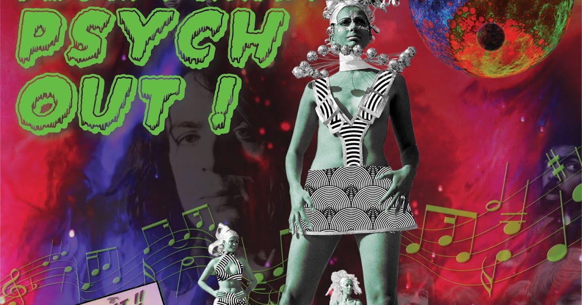 THEY CAME FROM PLANET PSYCH-OUT!