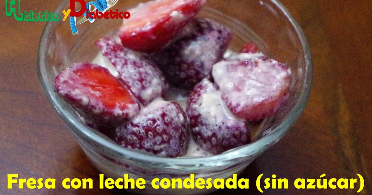 Fresas con leche condensada (sin azúcar)