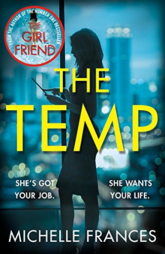Rachel's Random Reads: Book Review - The Temp by Michelle Frances