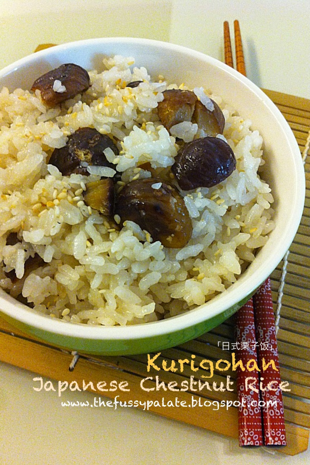The Fussy Palate: Japanese Chestnut Rice (Kurigohan) 日式栗子饭