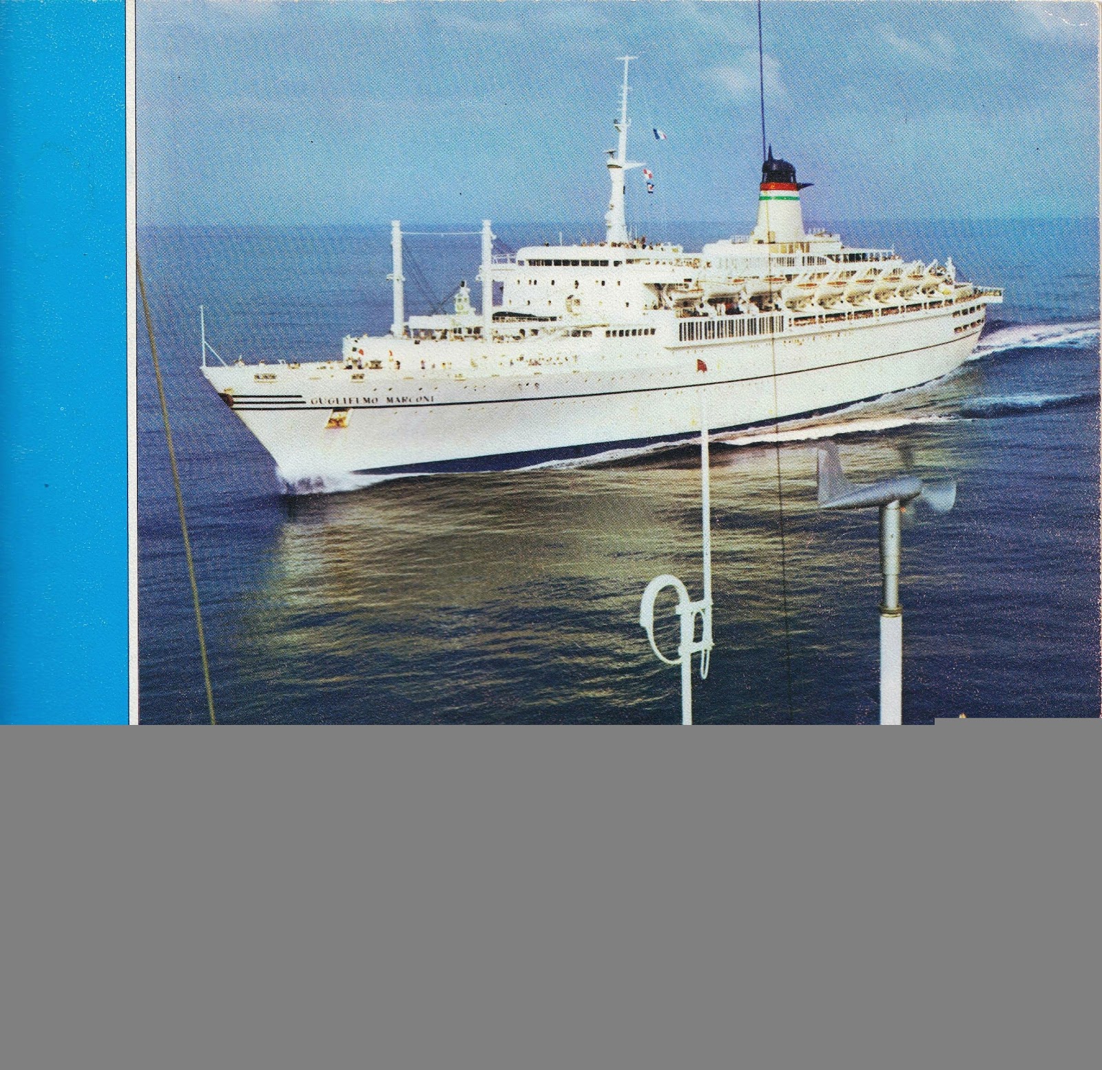 S.S. "GUGLIELMO MARCONI": "GUGLIELMO MARCONI" at sea