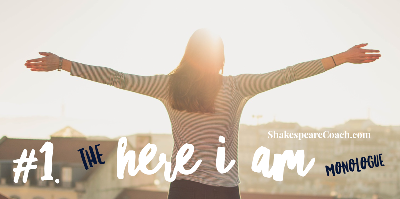 Shakespeare Coach Emily Staudt: The Monologues You (Really) Need