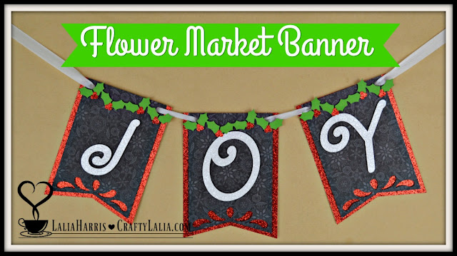 Crafty Lalia: Sparkle with JOY Banner