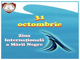 CLASA NOASTRĂ: 31 octombrie- Ziua Internationala a Marii Negre