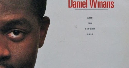 La Bible de la Westcoast Music - Cool Night -: Daniel Winans "And The ...