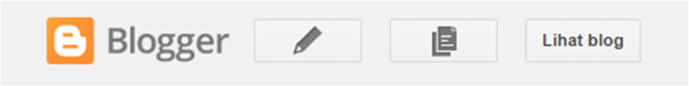 MENGENAL FUNGSI FITUR-FITUR ATAU MENU DI BLOGGER SERTA FUNGSINYA ...