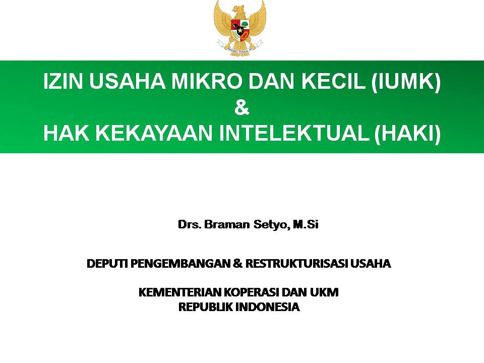 Kartu IUMK (Izin Usaha Mikro Kecil), Kartu Debit dan Jaminan Pengakuan ...