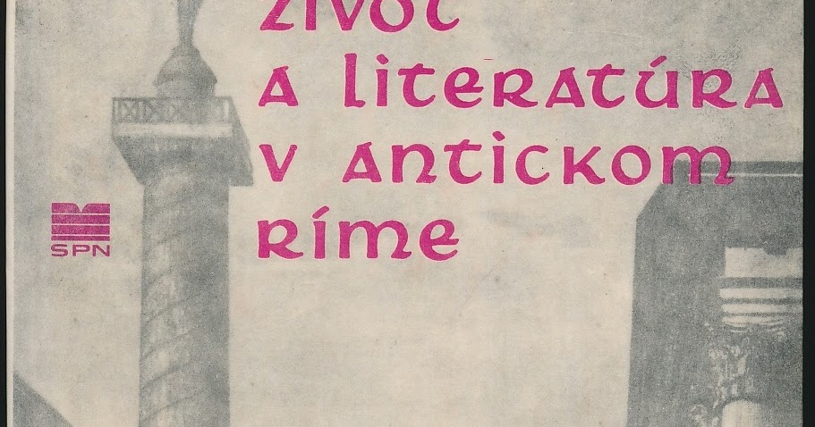 antikvariát STARÉ DOBRÉ: JANOVJAK, JÁN - ŽIVOT A LITERATÚRA V ANTICKOM RÍME