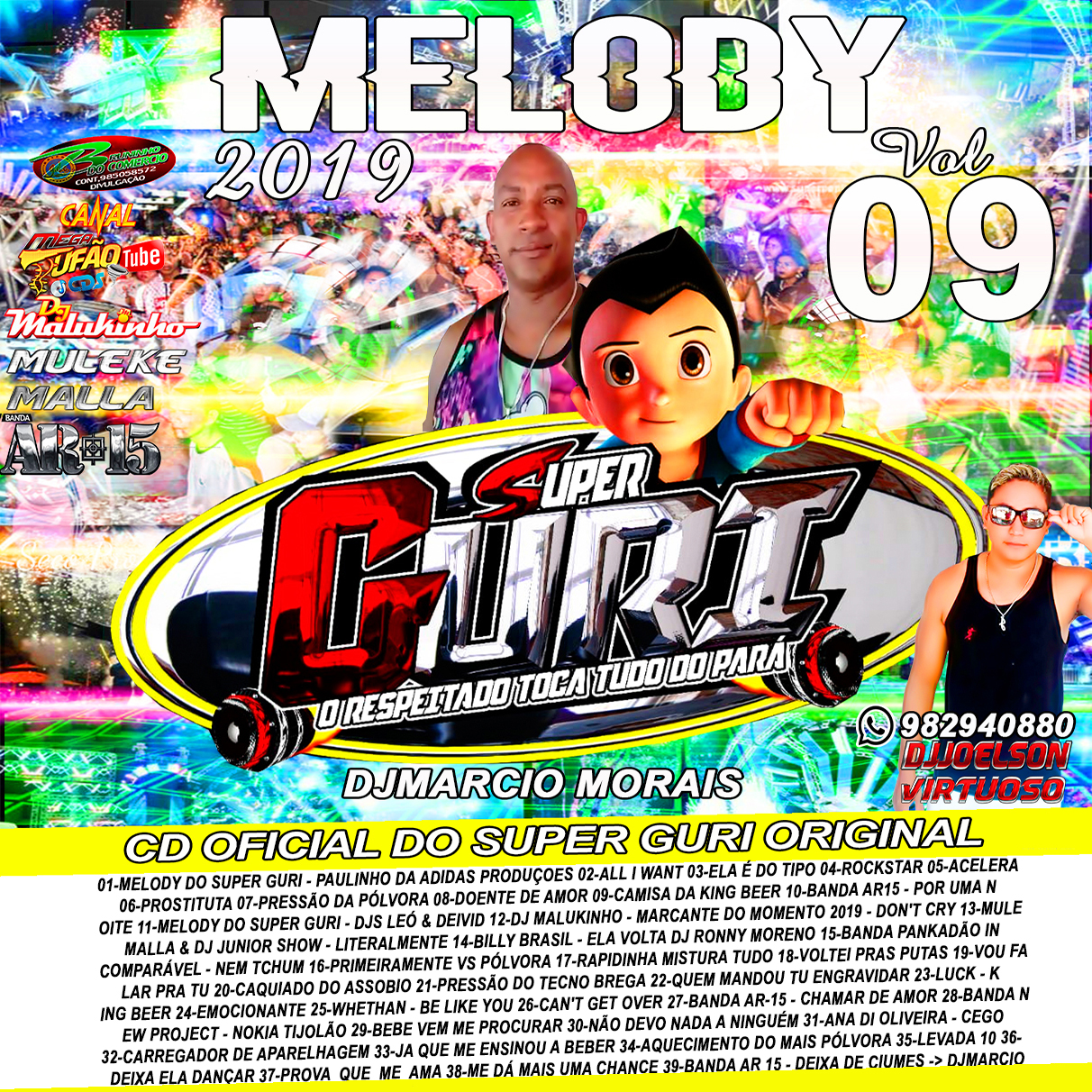 CD MELODY VOL-09 OFICIAL SUPER GURI DJMARCIO MORAIS 2019 - Radio Mania ...