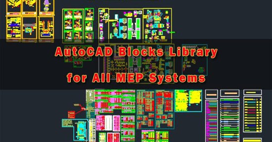 AutoCAD Blocks Library for All MEP Systems