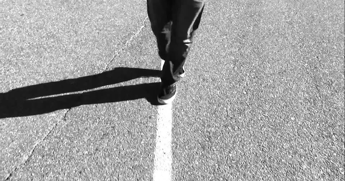 Embracing the Now!: Are You Walking The Line?