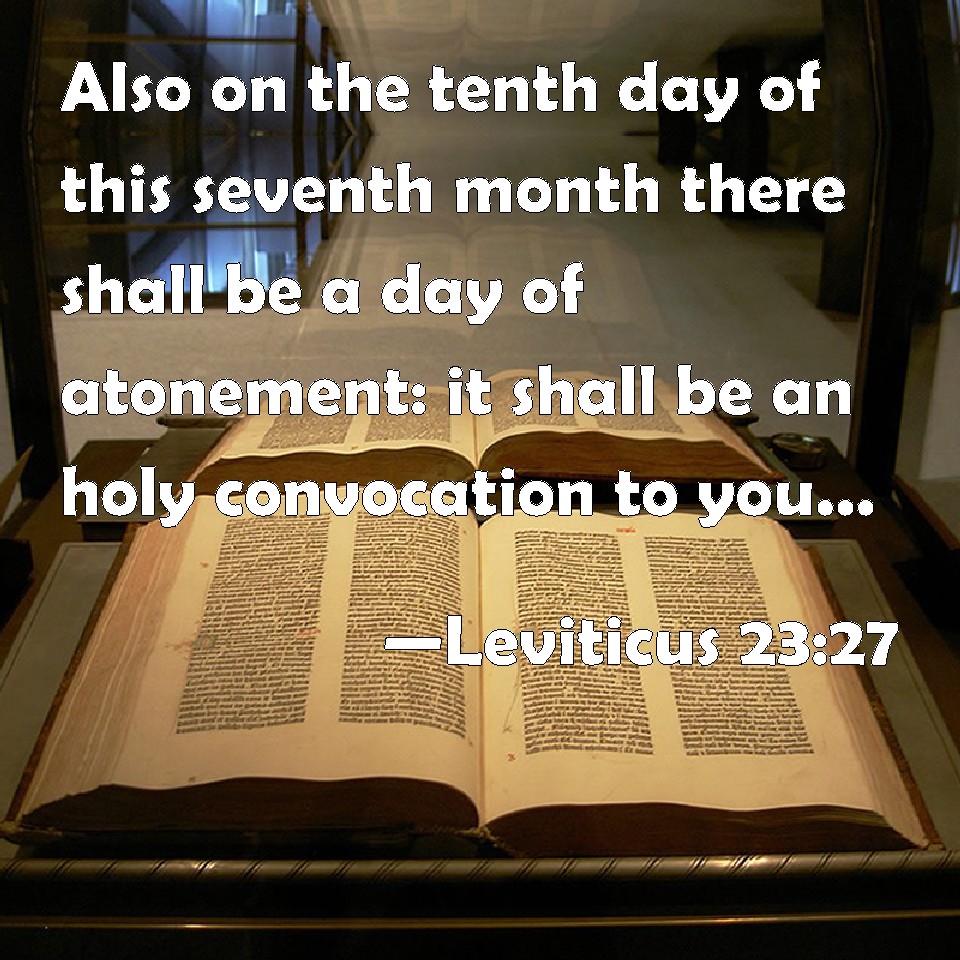 LEVITICUS'S FEASTS 6: DAY OF ATONEMENT (LEVITICUS 23:27)