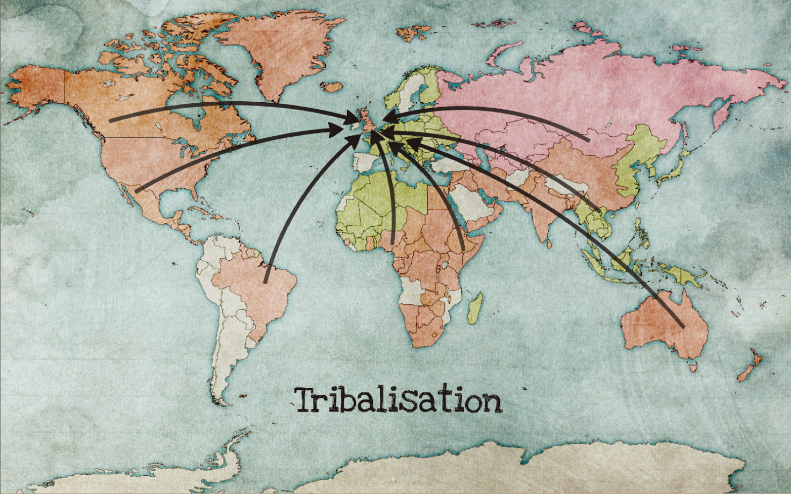 Tribalisation: Tribalisation