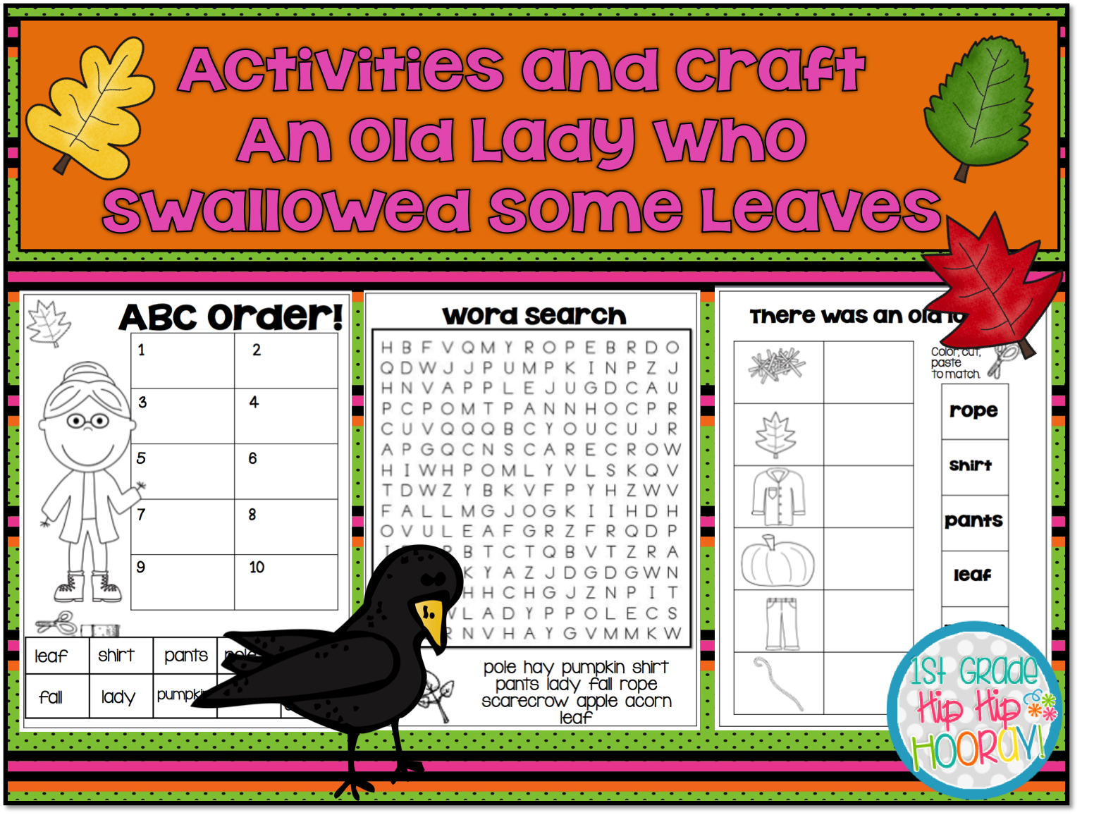 1st Grade Hip Hip Hooray!: An Old Lady Who Swallowed Some Leaves!