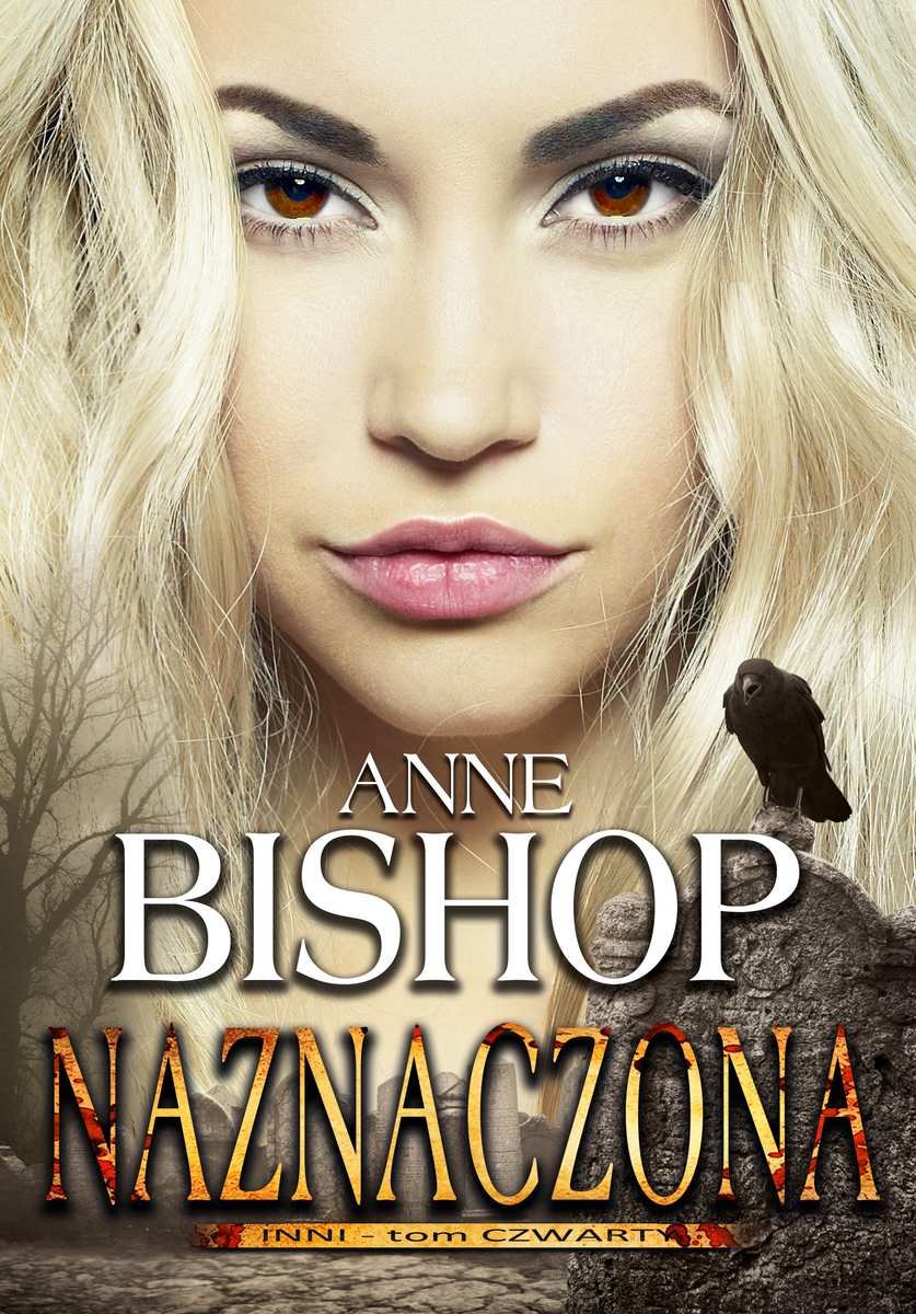 P O L E C A N E K O B I E T O M : NAZNACZONA Anne Bishop