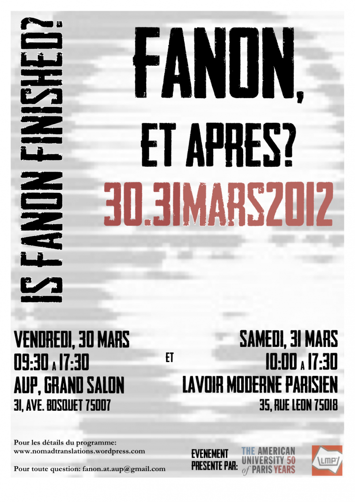 The Frantz Fanon Blog: Fanon. Et après? / Is Fanon Finished?