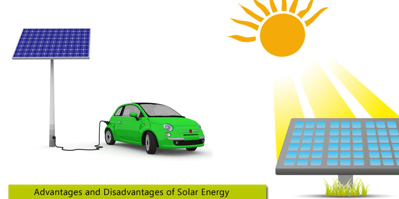Solar Power Advantages and Disadvantages