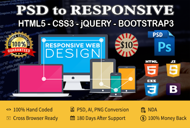 I will convert PSD to responsive HTML5 CSS3 or Bootstrap3 only $10. - Tips For Fiverr