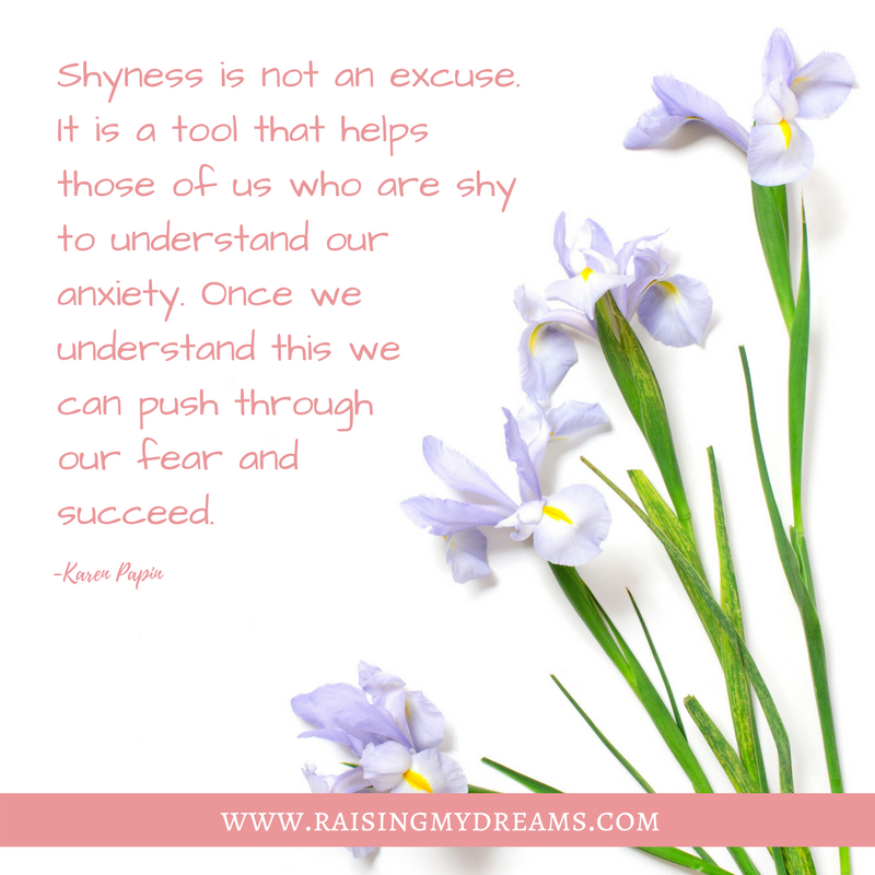 My Journey With Shyness - Raising My Dreams