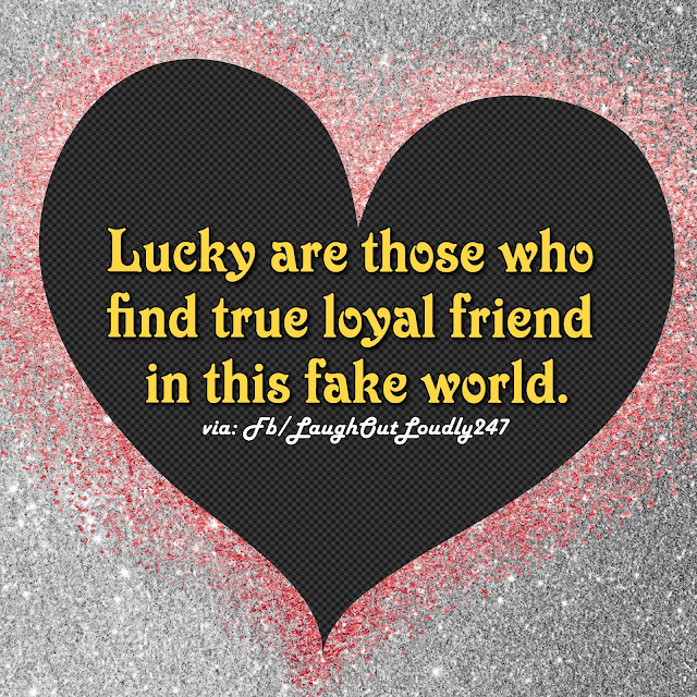 Find True Loyal Friend