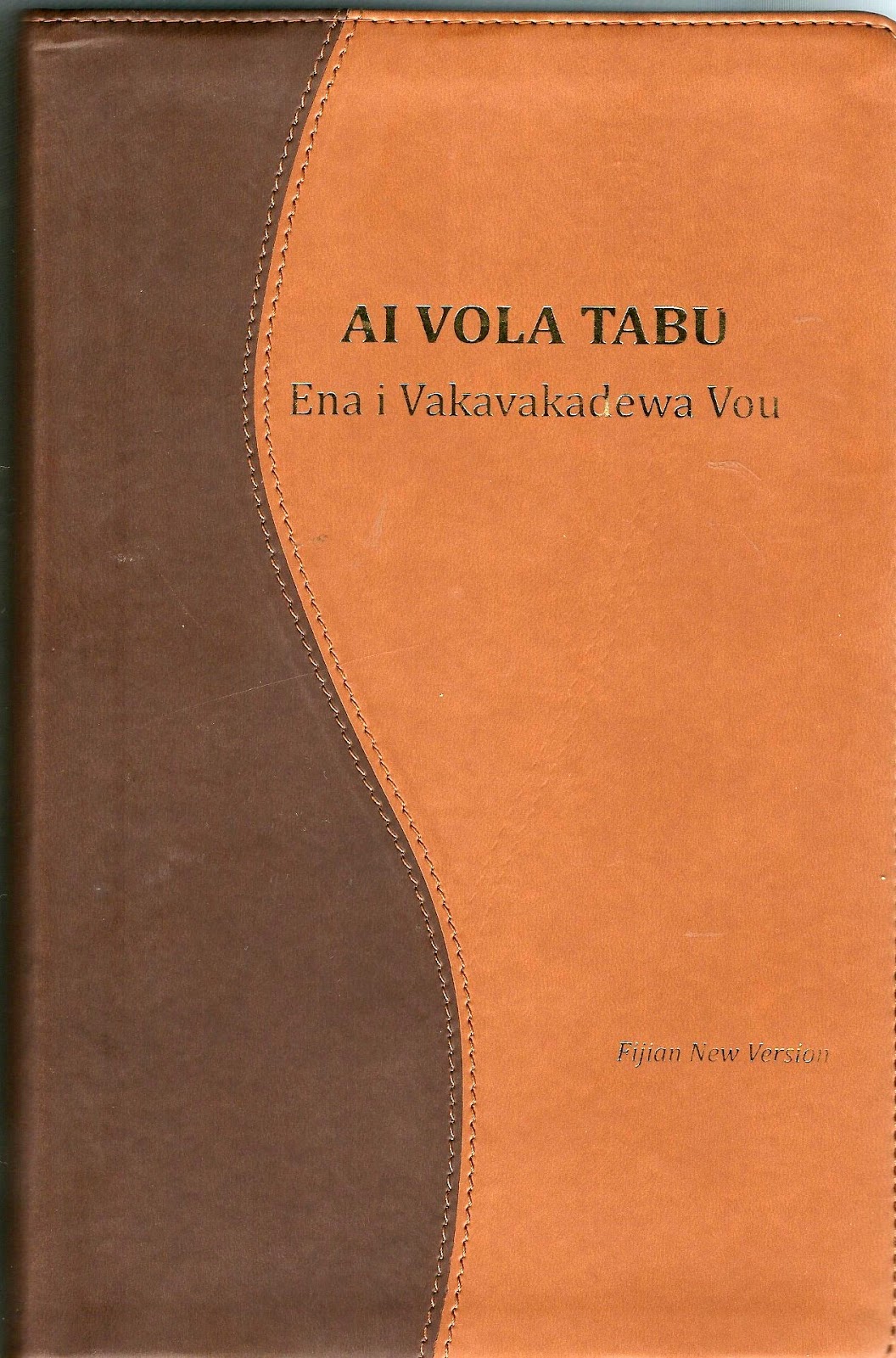 Fiji Methodist History: Fijian New Version: Bible Society Translation ...