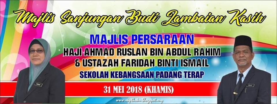 SK PADANG TERAP: Majlis Persaraan Cikgu Ahmad Ruslan & Ustazah Faridah