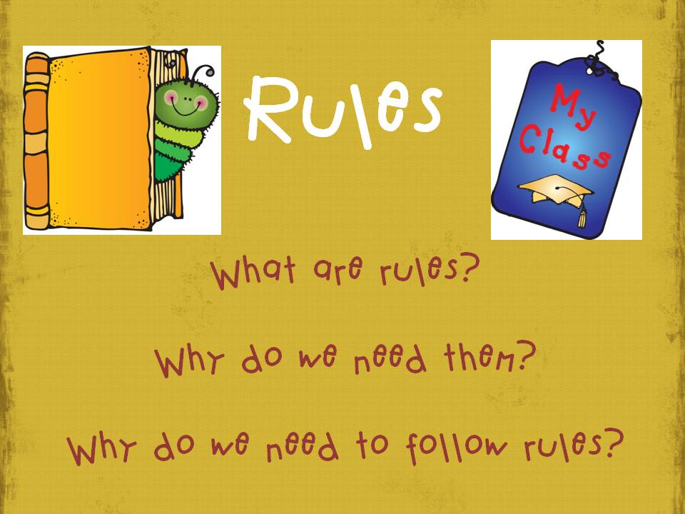 Mrs. Ayala's Kinder Fun: Rules
