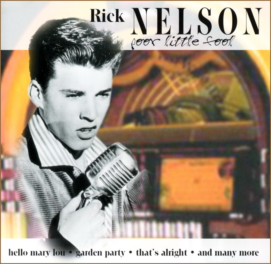 Ricky Nelson - Poor Little Fool (1997)