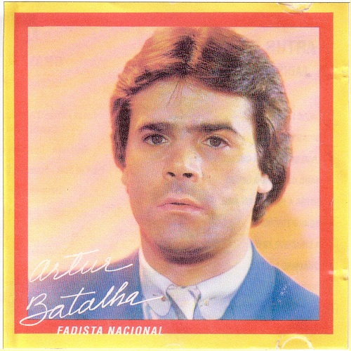 Artur Batalha "O Príncipe do Fado"