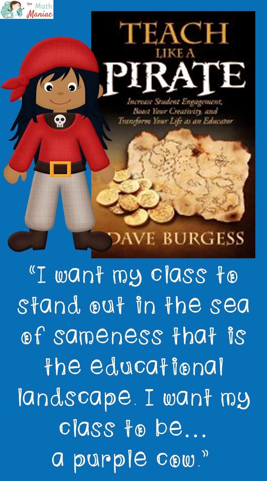 The Elementary Math Maniac: Teach Like a Pirate Book Study Part 3 ...