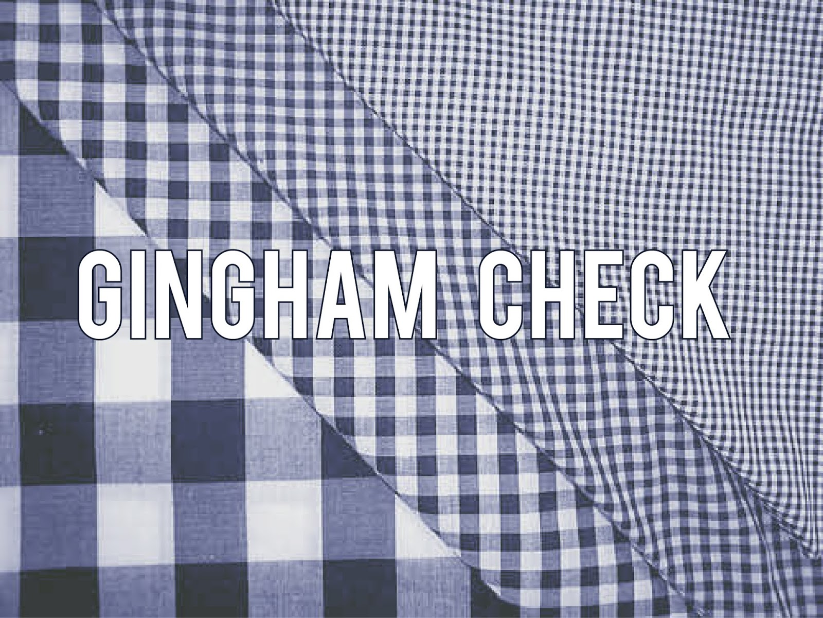 Gingham for Spring / Summer - Miss Rich