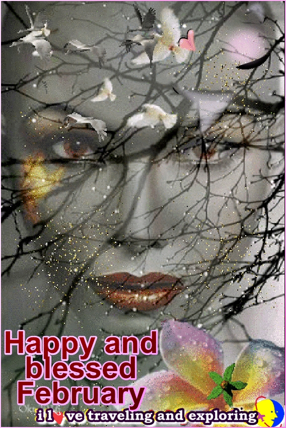 I love traveling and exploring: Happy and blessed February Travelers ...