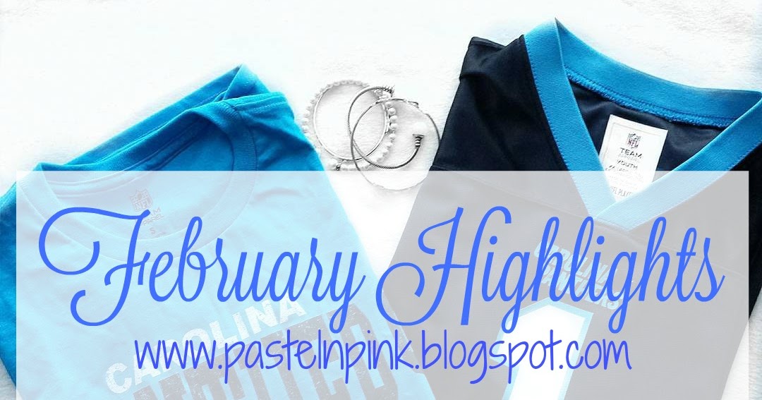 February Highlights [ The Daily Amy ]