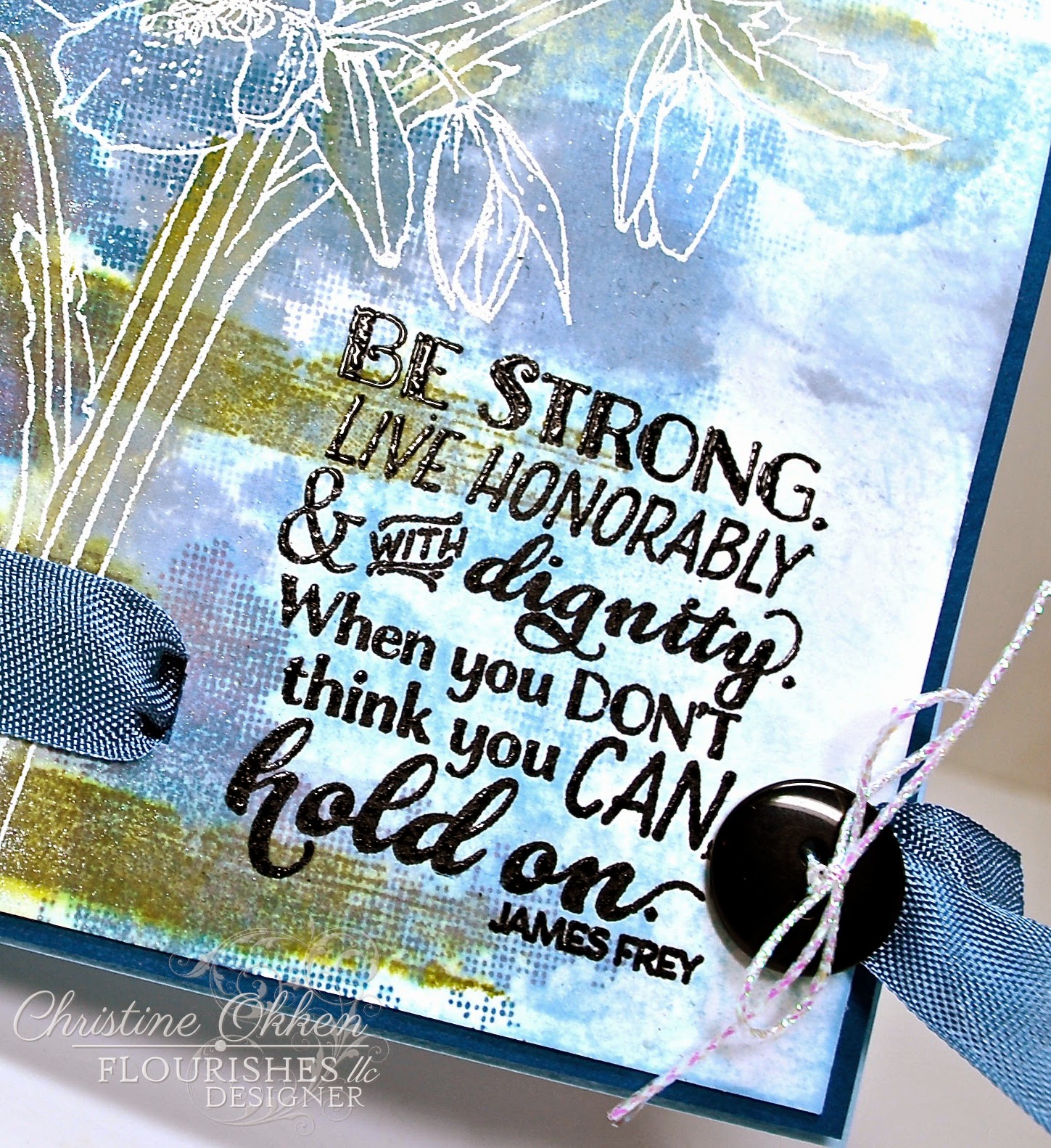 ChristineCreations: Be Strong