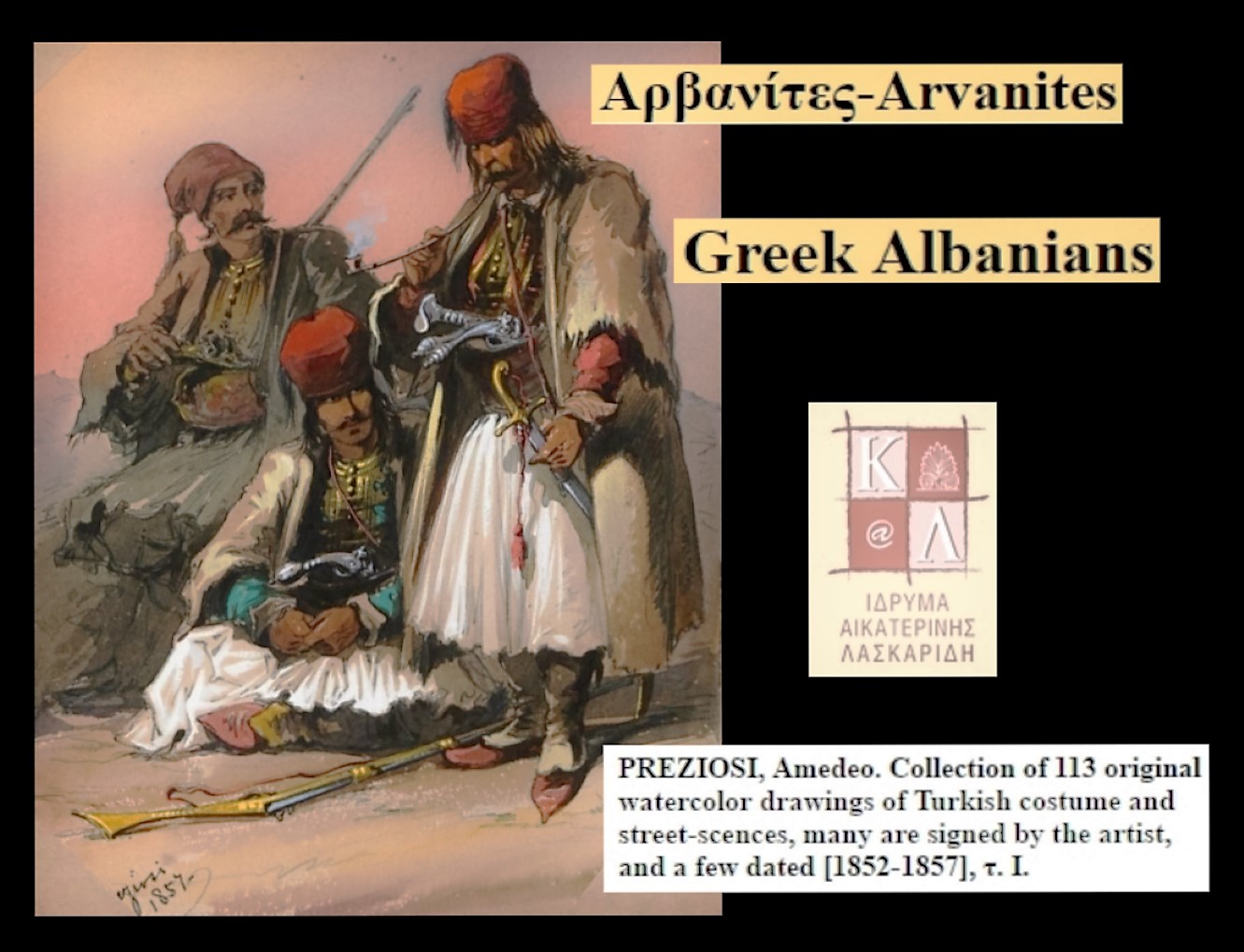 ΕΛΛΗΝΕΣ-ΑΛΒΑΝΟΙ: Αρβανίτες-Arvanites(Greek Albanians)