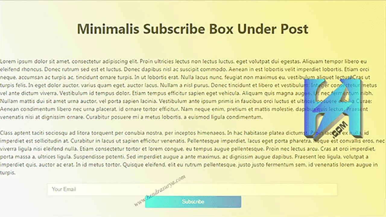 Cara Membuat Subscribe Box Minimalis Dibawah Postingan Blog