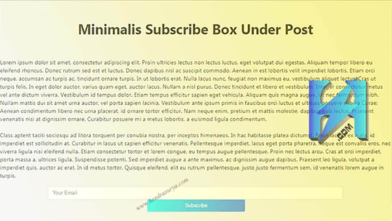 Cara Membuat Subscribe Box Minimalis Dibawah Postingan Blog