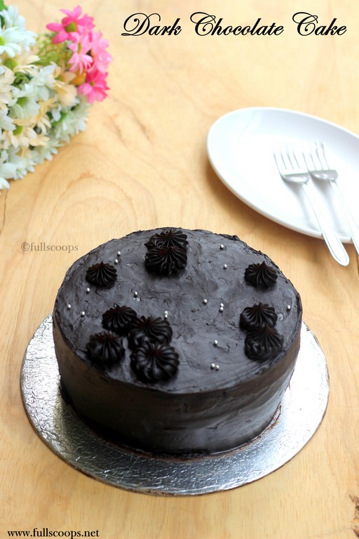 Dark Chocolate Cake ~ Full Scoops - A food blog with easy,simple ...