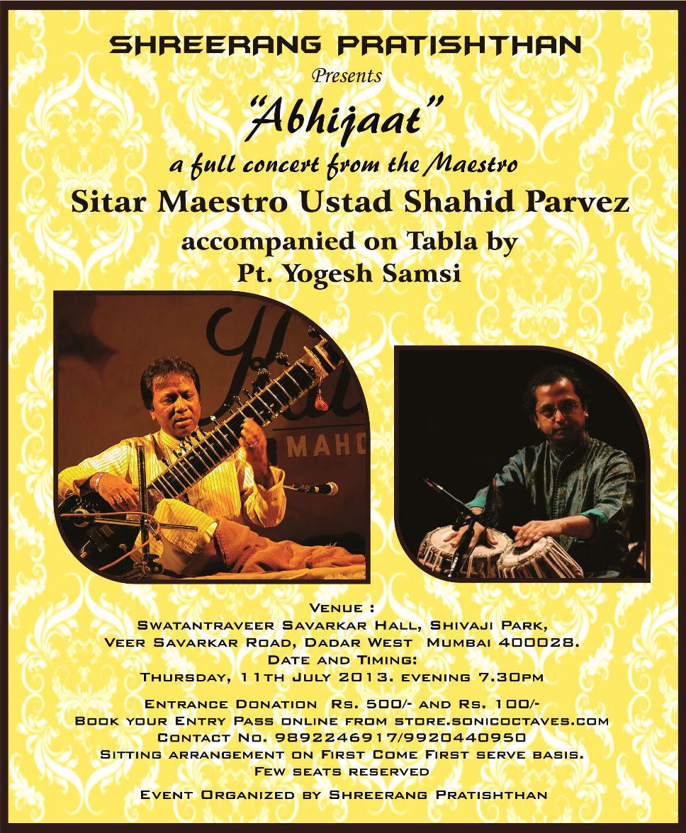 Sonic Octaves Blog: Sitar Maestro Ustad Shahid Parvez Live in Concert - Sonic Octaves Online Store