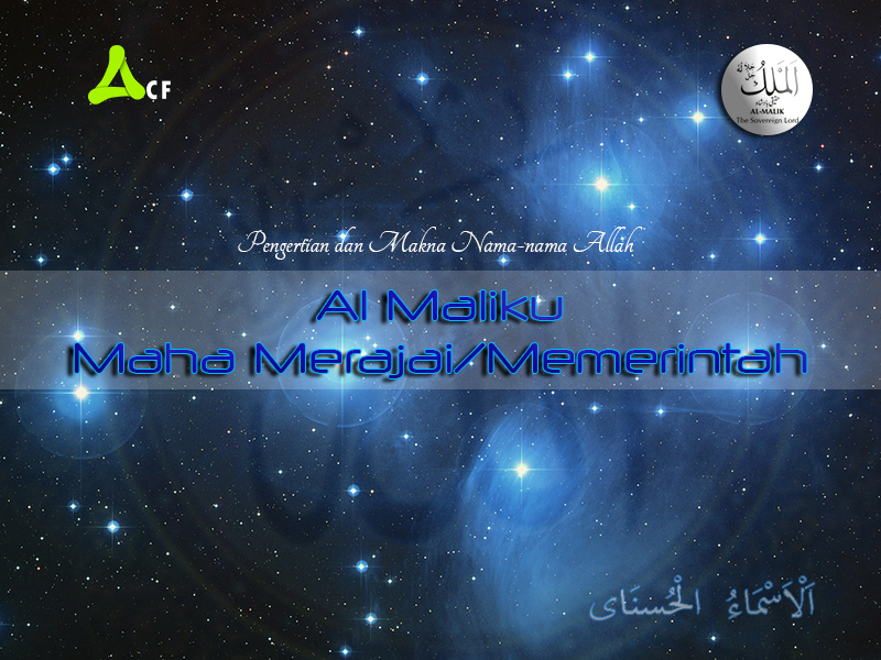 Al Maliku "Maha Merajai" - Al Goruk