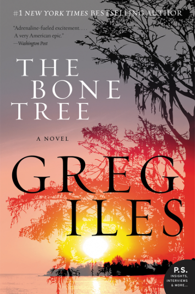 Satisfaction for Insatiable Readers: BLOG TOUR: The Bone Tree by Greg Iles