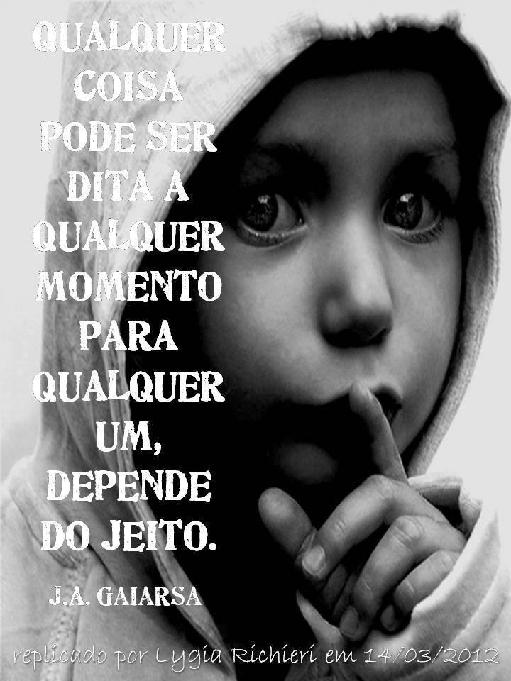 P A T C H W O R K *d a s* I D E I A S: Qualquer coisa pode ser dita a ...